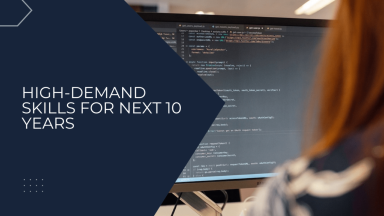 15+ High-Demand Skills For Next 10 Years